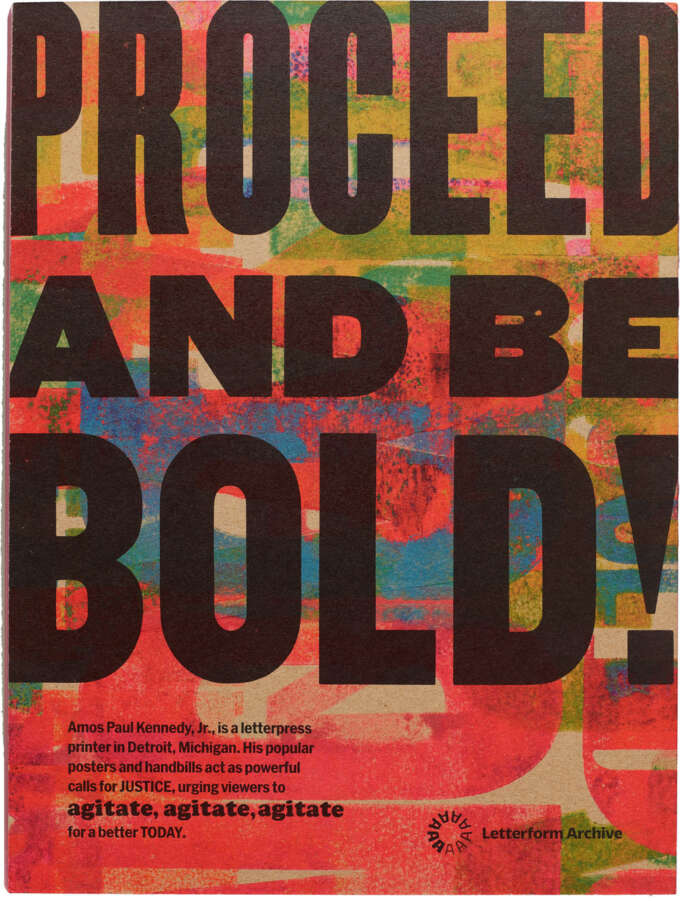 Amos Paul Kennedy, Jr.: Citizen Printer - Letterform Archive